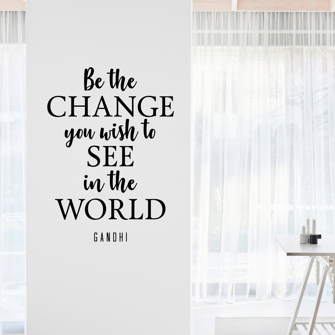 Gandhi Be the Change Inspirational Motivational Wall Decal Quote Art ...