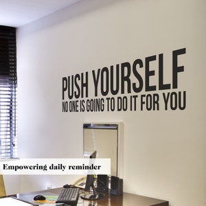 Push Yourself Motivational Wall Decal Sticker Quote for Home Office Gym ...