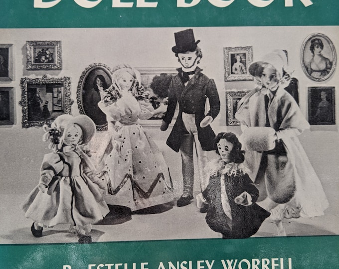 The Doll House Book, Estelle Ansley Worrell + the Complete Dollhouse ...