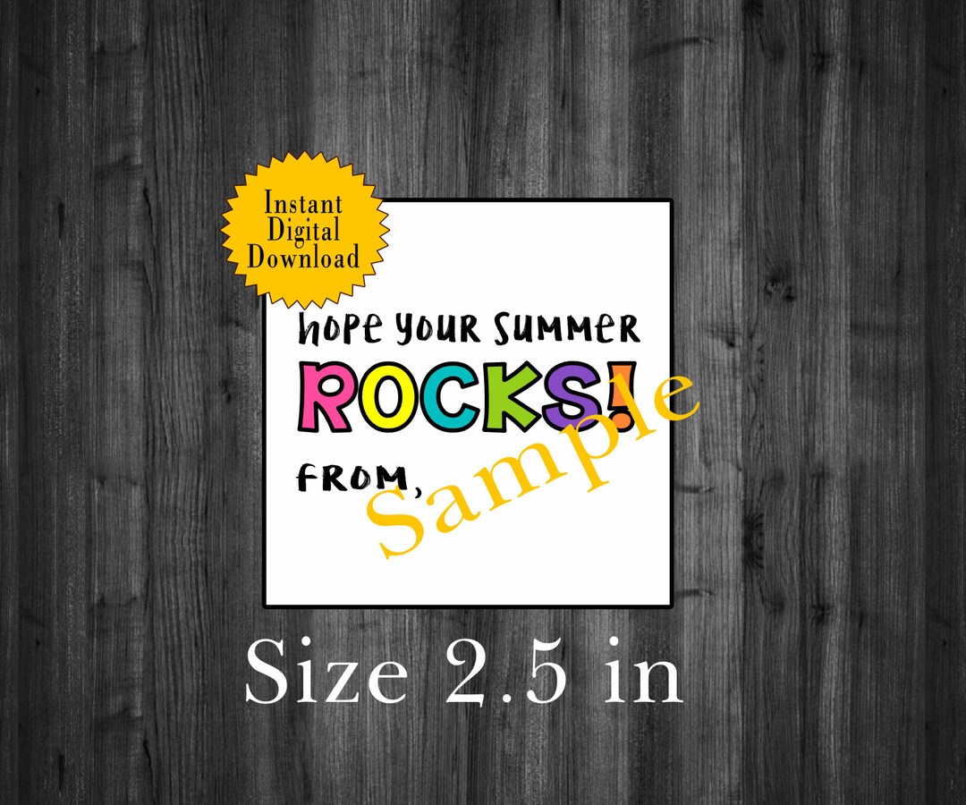 Hope Your Summer Rocks Candy Tags, End of School, Summer Gift Tags ...