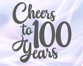 100th birthday svg | Etsy