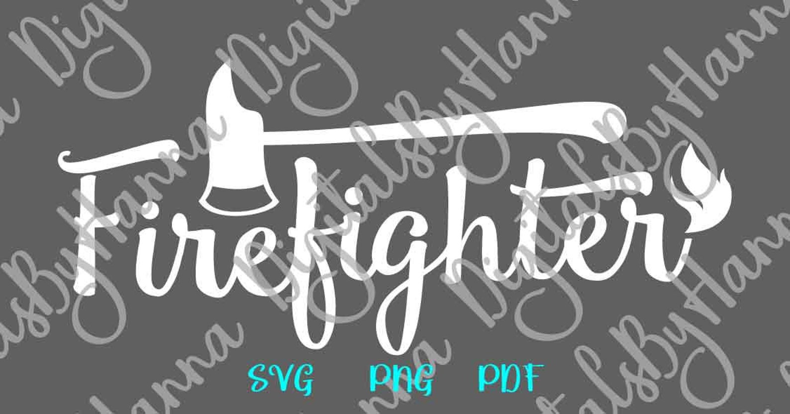 Firefighter SVG File for Cricut Saying Fire Fighter SVG | Etsy