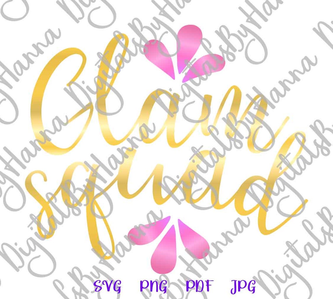 Glamorous Girly SVG Files for Cricut Glam Squad T Shirt Glam - Etsy