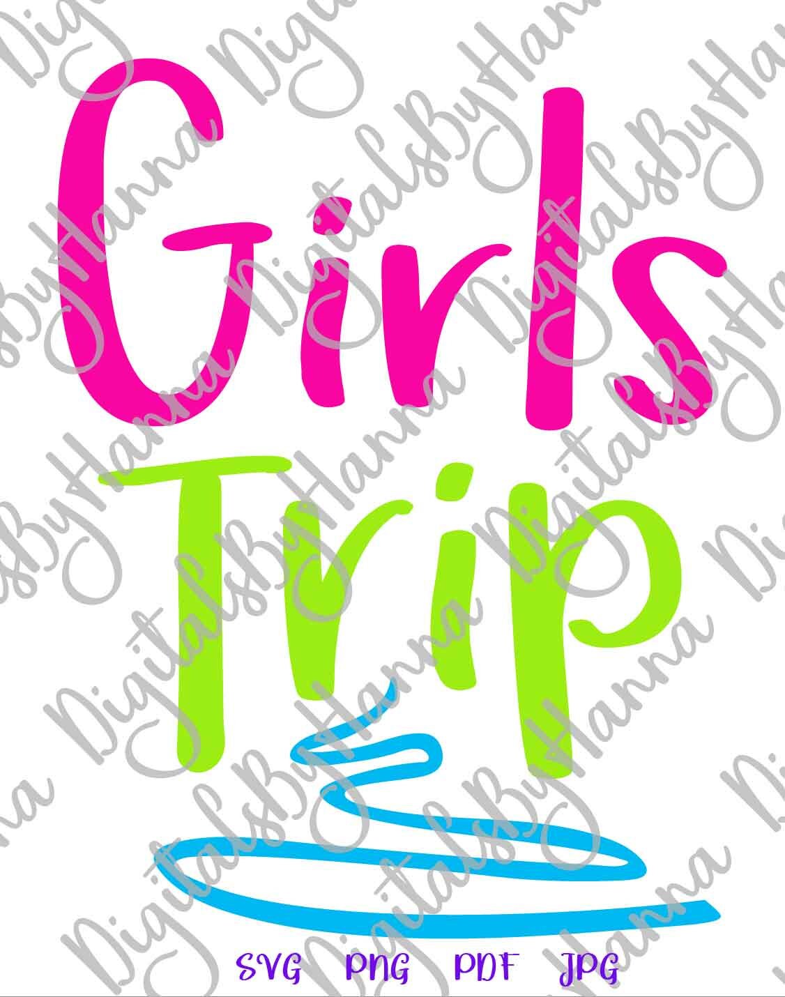 Girl Quote SVG Files for Cricut Saying Girls Trip SVG T-shirt - Etsy
