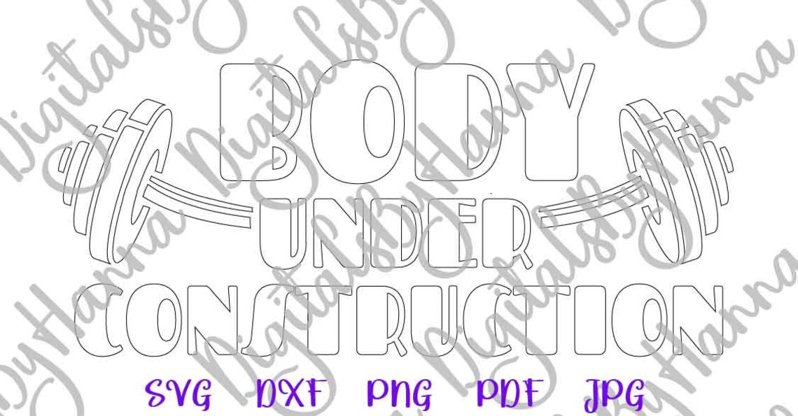 Crossfit SVG File for Cricut Saying Body Under Construction | Etsy