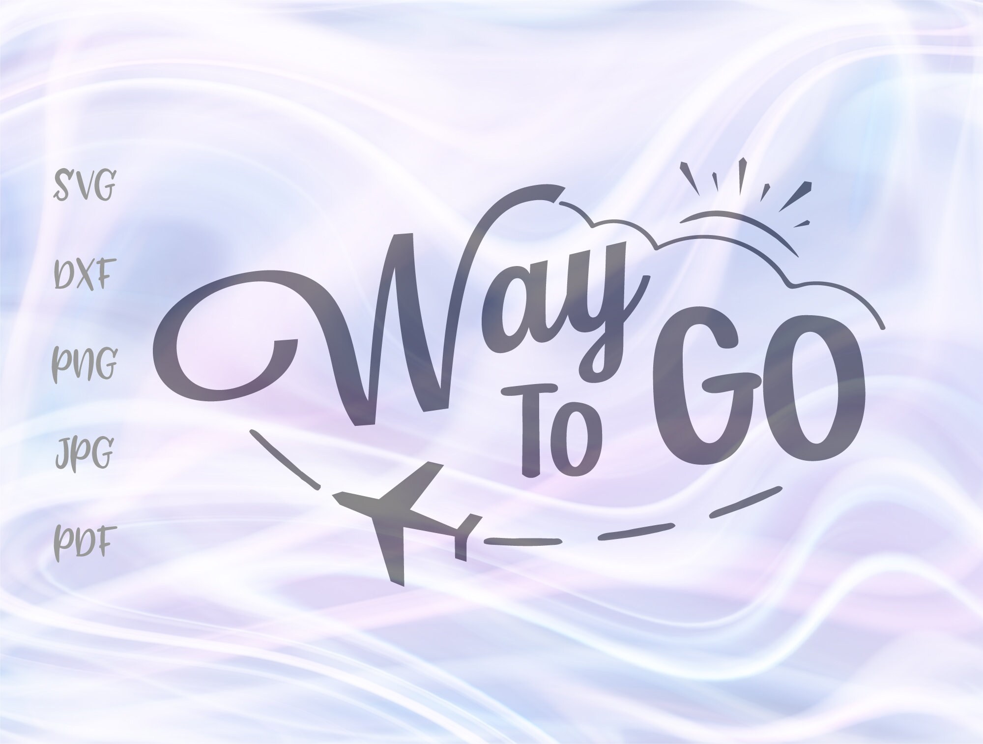 Trip SVG File for Cricut Saying Way to Go Bon Voyage Safe - Etsy