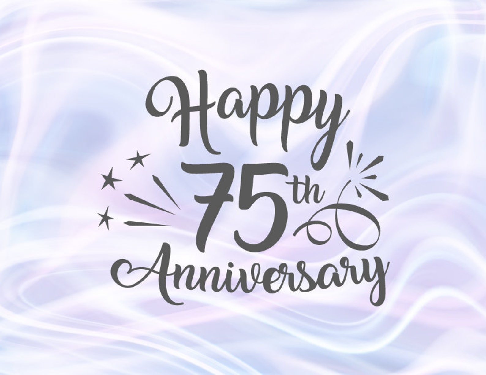 Happy 75th Anniversary SVG File For Cricut Diamond Wedding Etsy