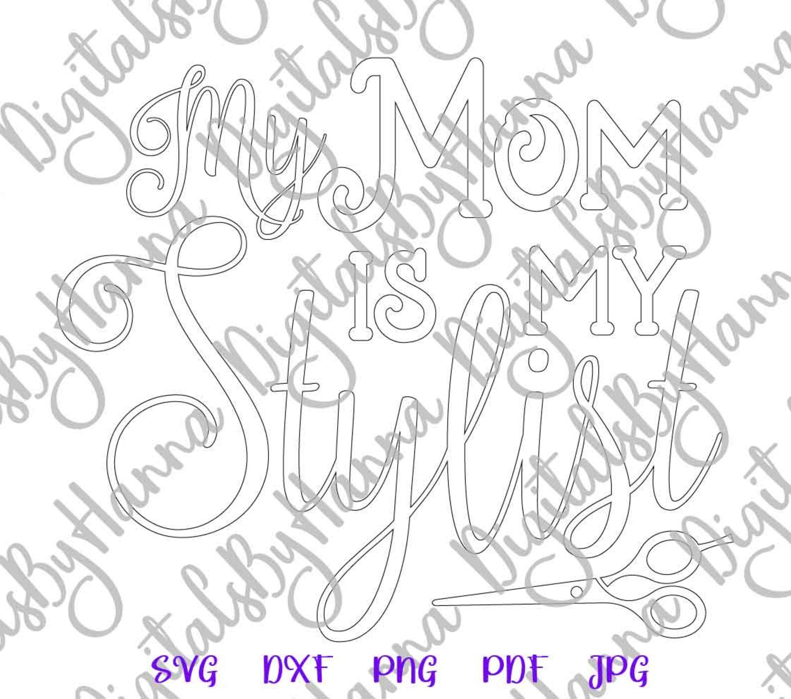 My Mom is My Stylist SVG Mommy and Me SVG Files for Cricut | Etsy