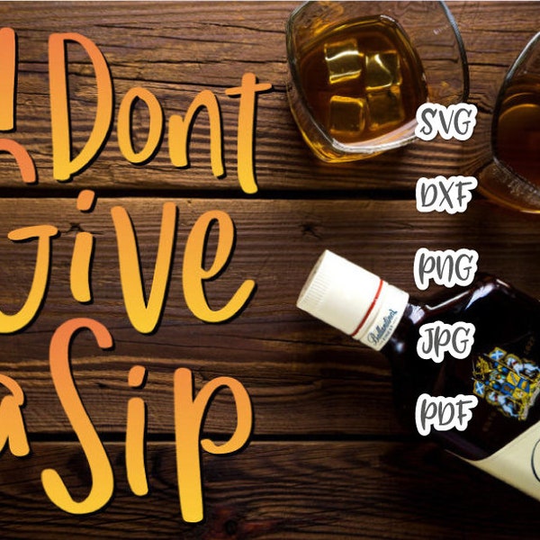 Give a Sip Svg - Etsy