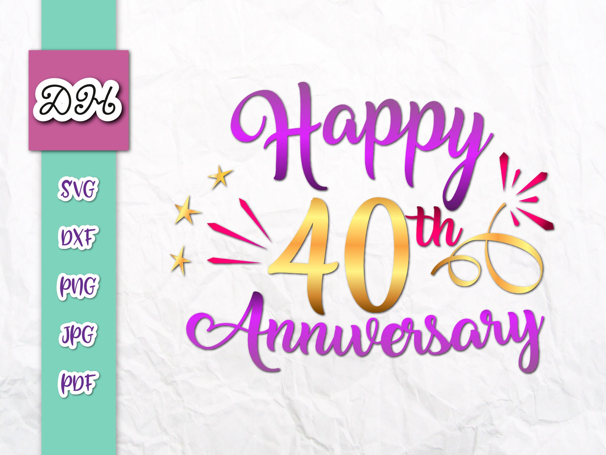 Happy 40th Anniversary SVG Files for Cricut Ruby Wedding | Etsy Happy 40th Anniversary SVG Files for Cricut Ruby Wedding | Etsy
