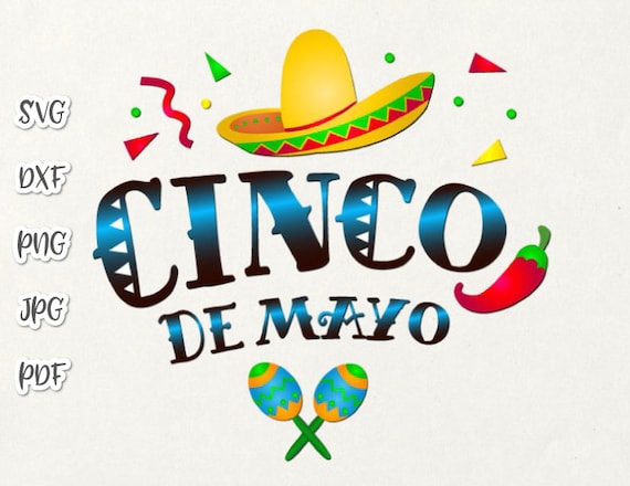 Cinco De Mayo SVG File for Cricut Mexican Fiesta Sombrero - Etsy