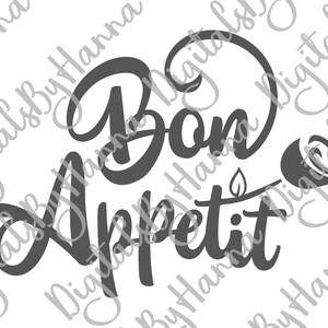 Kitchen SVG File for Cricut Saying Bon Appetit Quote Enjoy Your Meal ...