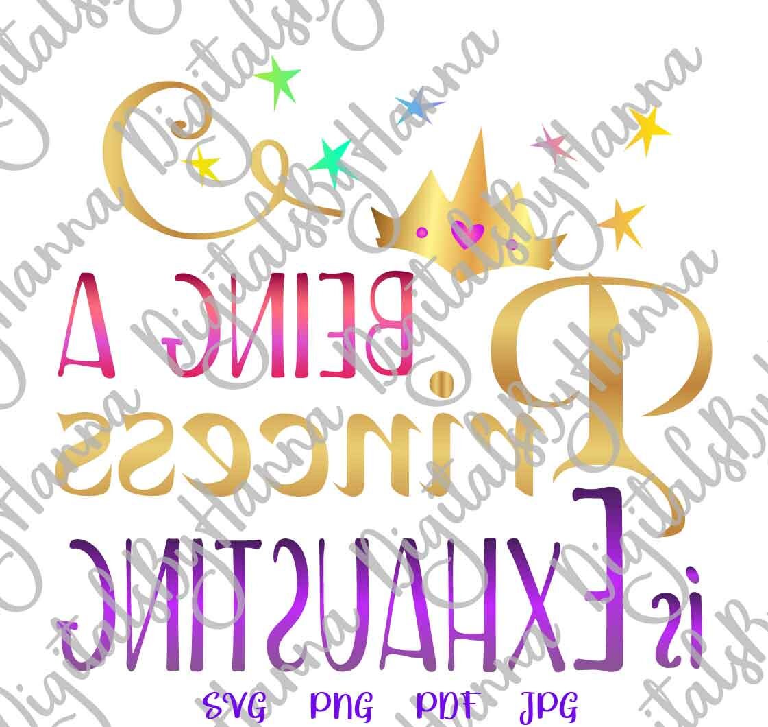 Girl Quotes SVG Files for Cricut Sayings Being a Princess is | Etsy