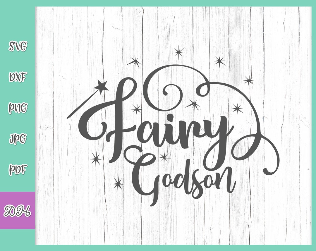 Baptism SVG File for Cricut Saying Fairy Godson SVG Christening Sign ...