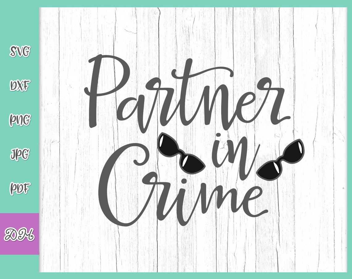 BFF SVG Files for Cricut Saying Partner in Crime SVG Best - Etsy