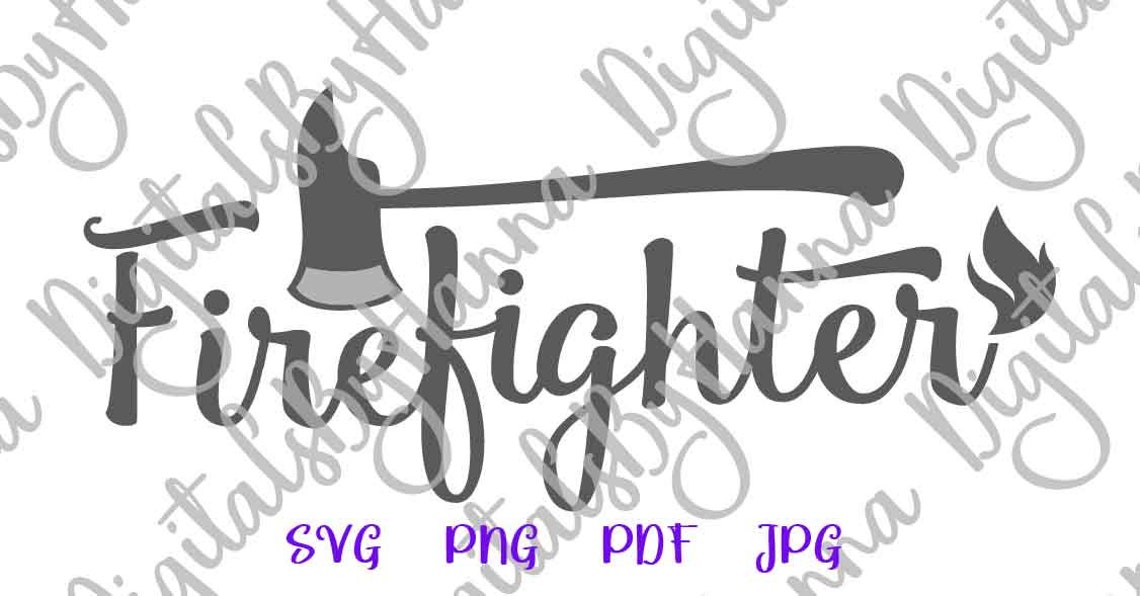 Firefighter SVG File for Cricut Saying Fire Fighter SVG - Etsy