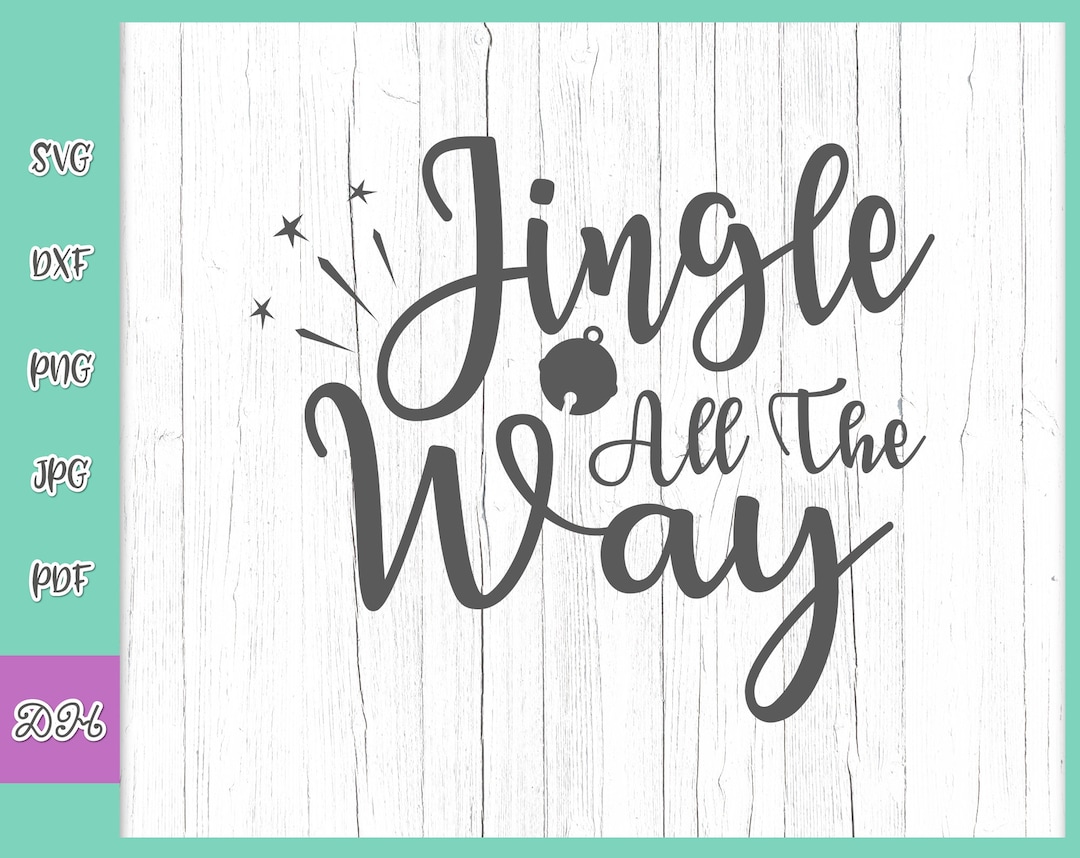 Merry Christmas SVG File for Cricut Sayings Jingle Bells All the Way ...