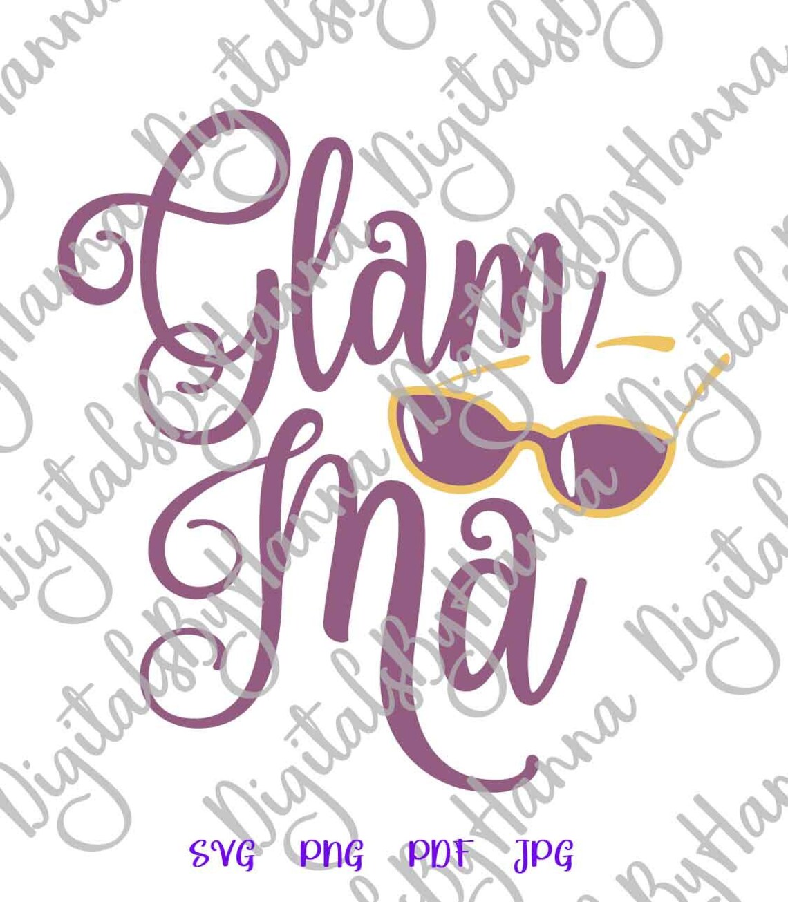 Glamma SVG File for Cricut Family SVG Glamour Grandma | Etsy