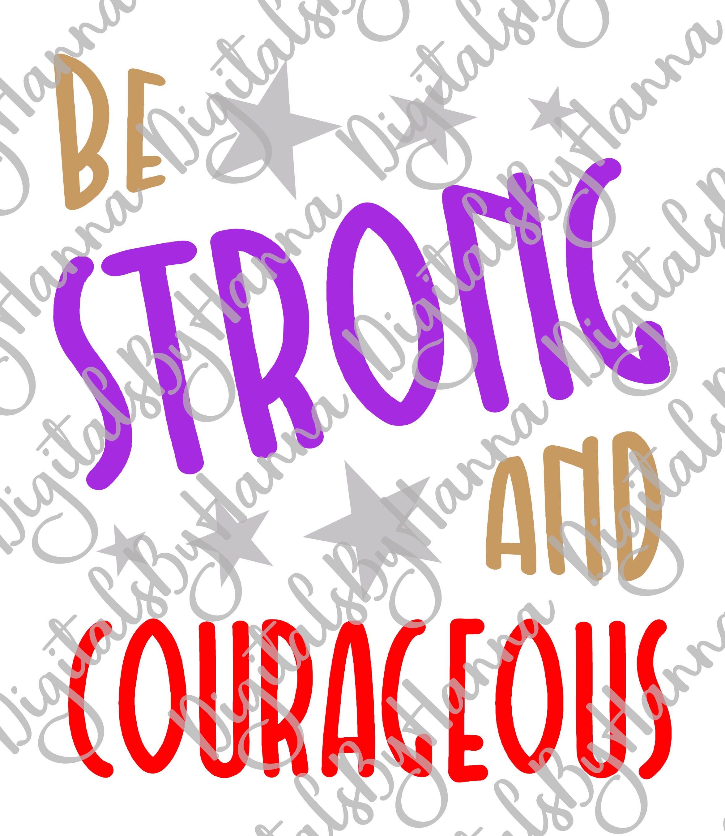 Inspirational SVG Files for Cricut Saying Be Strong and | Etsy