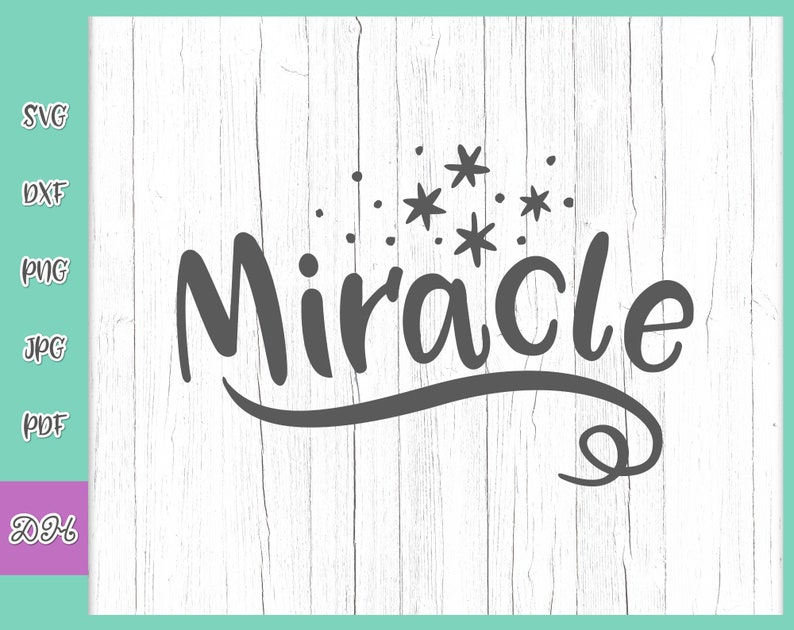 Inspirational SVG Files for Cricut Sayings Miracle SVG Sign Faith Tee ...