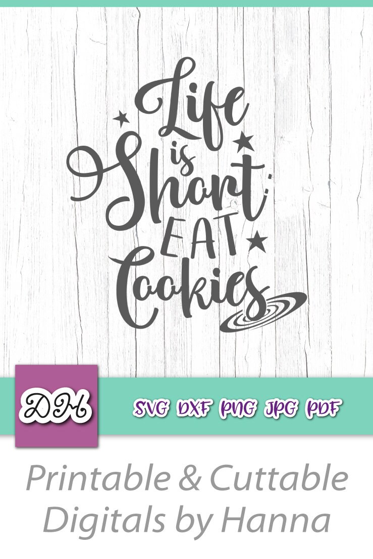 Inspirational SVG File for Cricut Sayings Life is Short Eat - Etsy