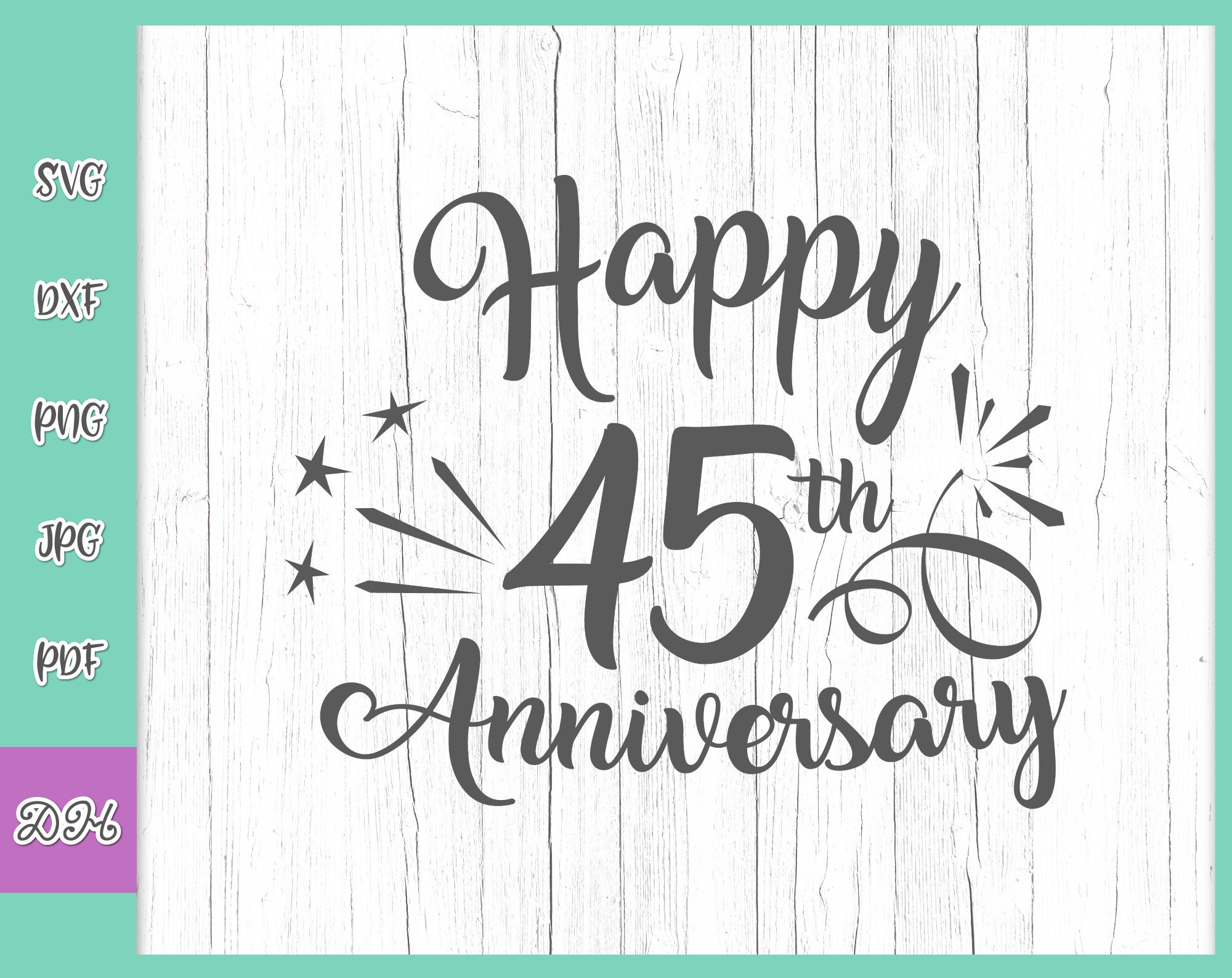 Happy 45th Anniversary SVG Files for Cricut Sapphire Wedding | Etsy