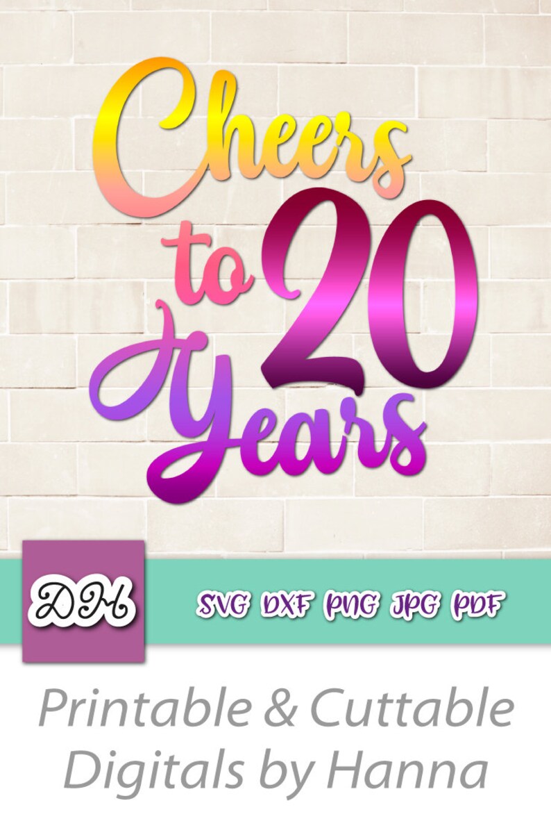 20th Birthday SVG Files for Cricut Saying Cheers to 20 Years - Etsy