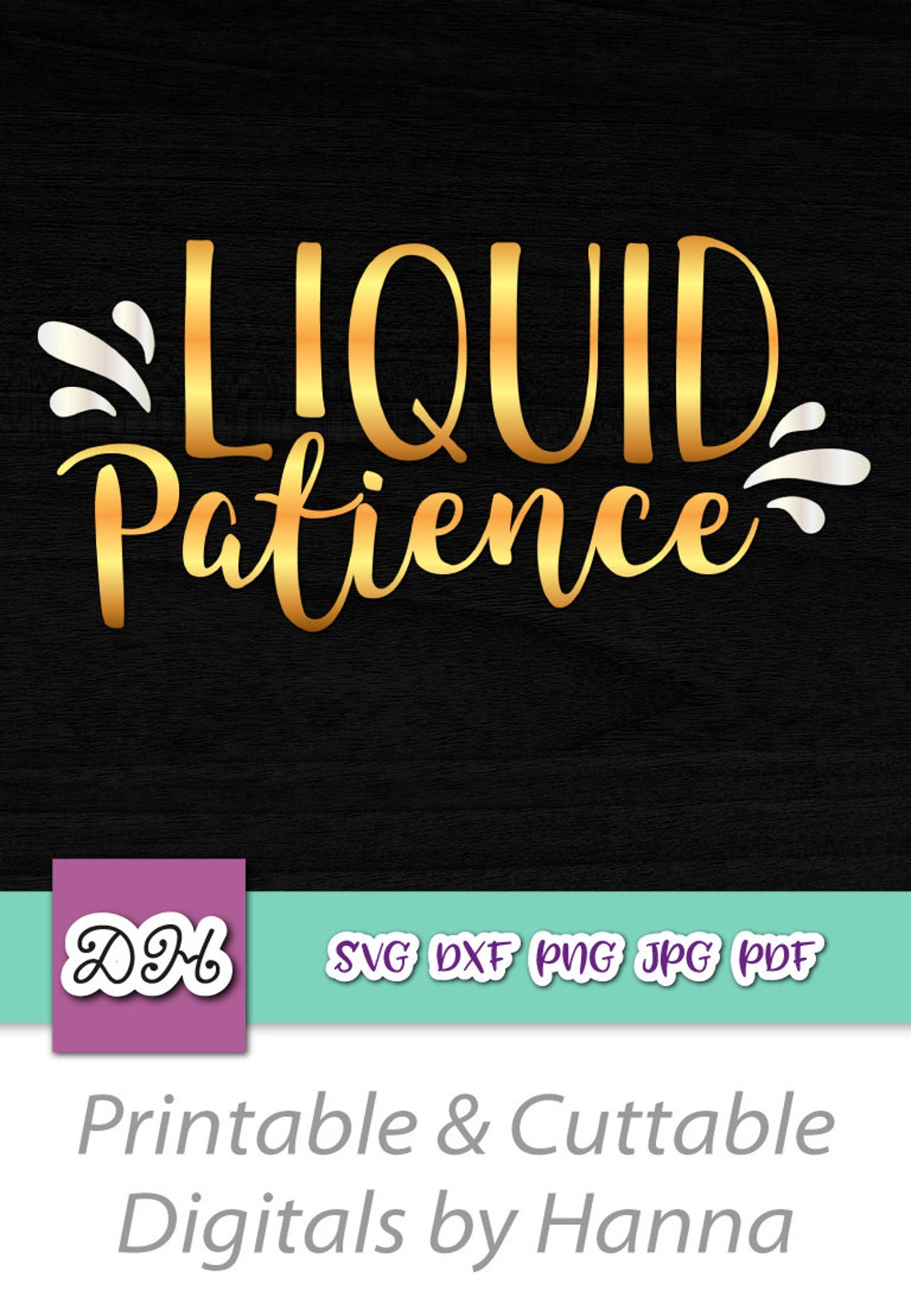 Wine SVG Files for Cricut Sayings Liquid Patience SVG Funny | Etsy