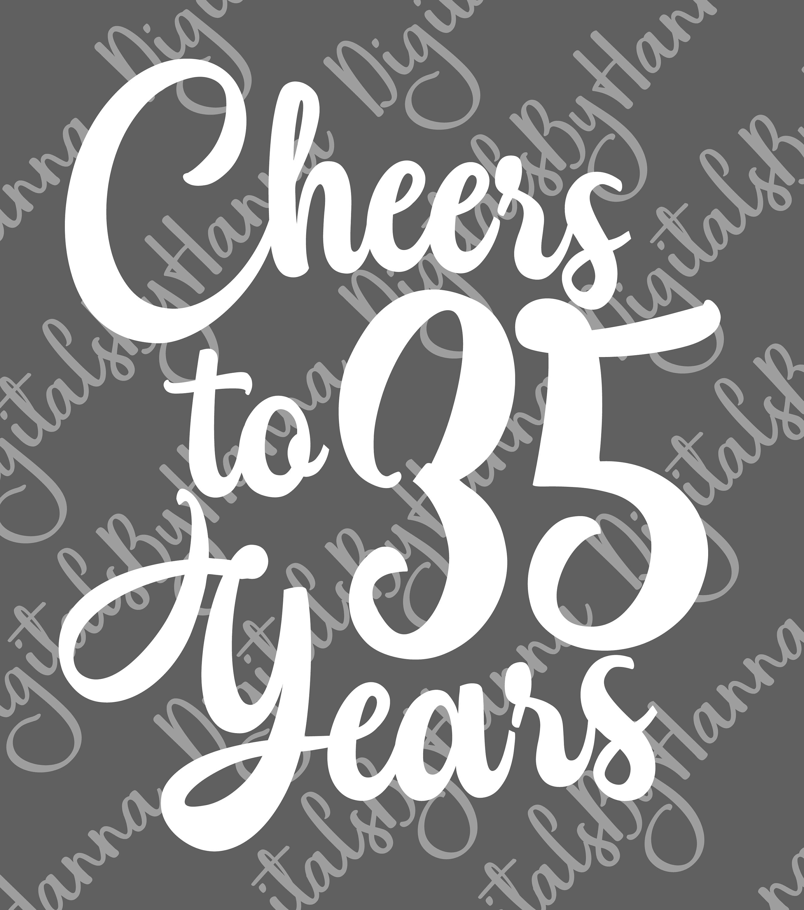 35th Birthday SVG Files for Cricut Sayings Cheers Thirty Five | Etsy