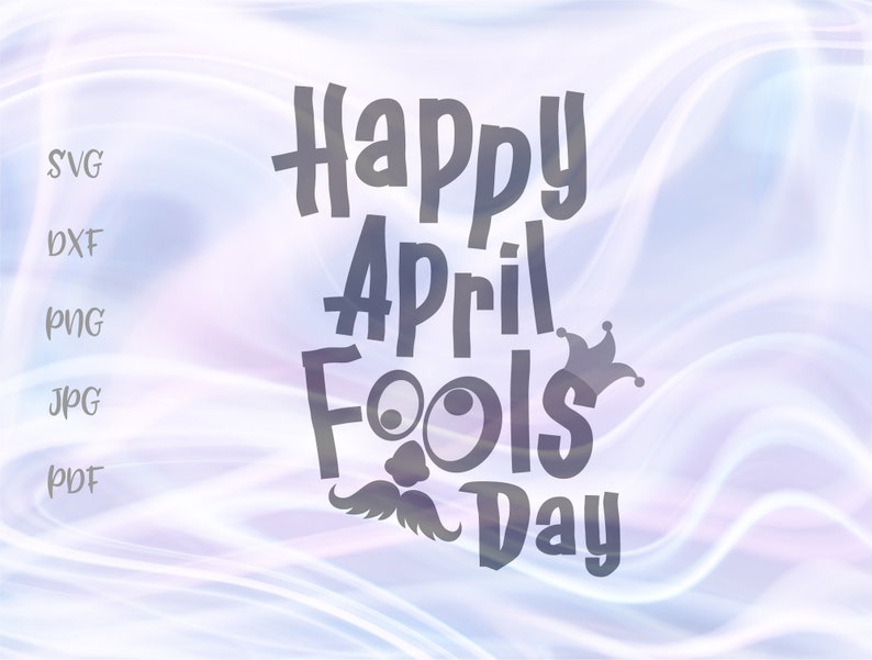 April Fools Day SVG Files for Cricut Funny Sayings Playful | Etsy