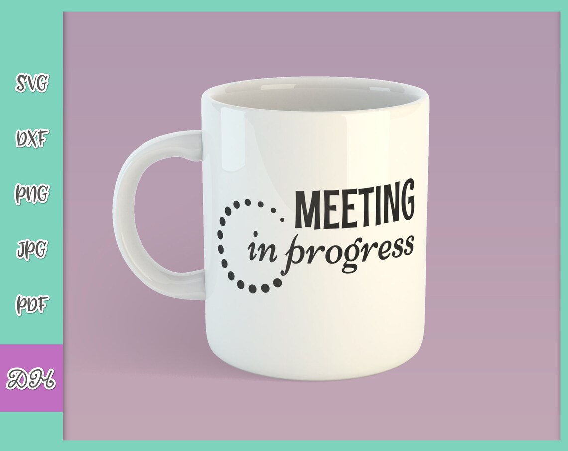 Meeting in Progress SVG Files for Cricut Home Office WFH - Etsy