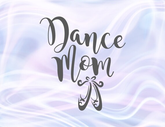Dance SVG Files for Cricut Ballet Mama SVG Mom Life Slipper | Etsy