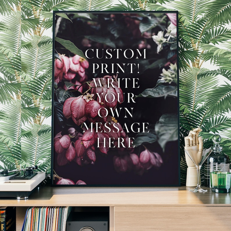 Personalised Floral Art Print, Custom Poster, Tropical Art Print, Write ...