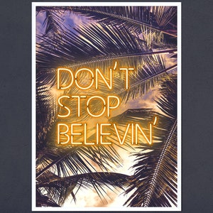 Don't Stop Believin Art Print, the Journey Song Lyric, Inspirational ...