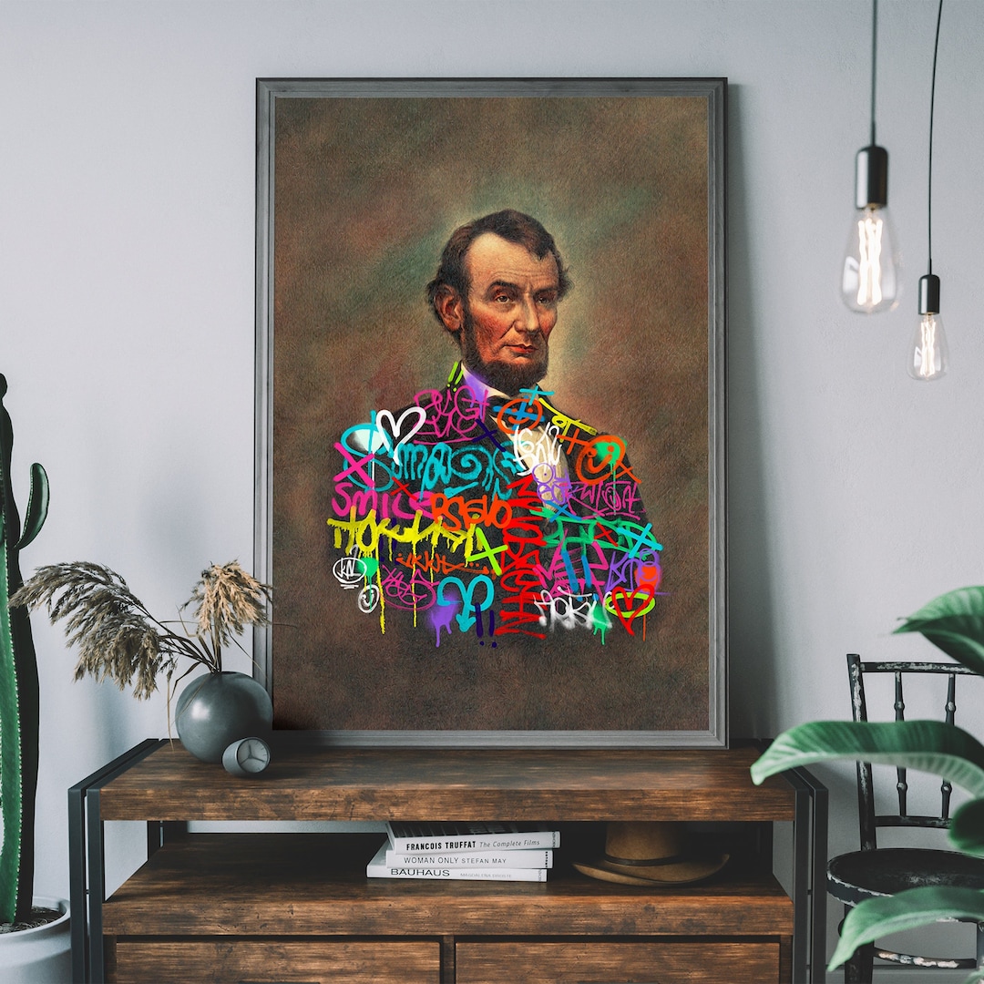 Abraham Lincoln Graffiti Art Print: Funny Altered Portrait - Etsy