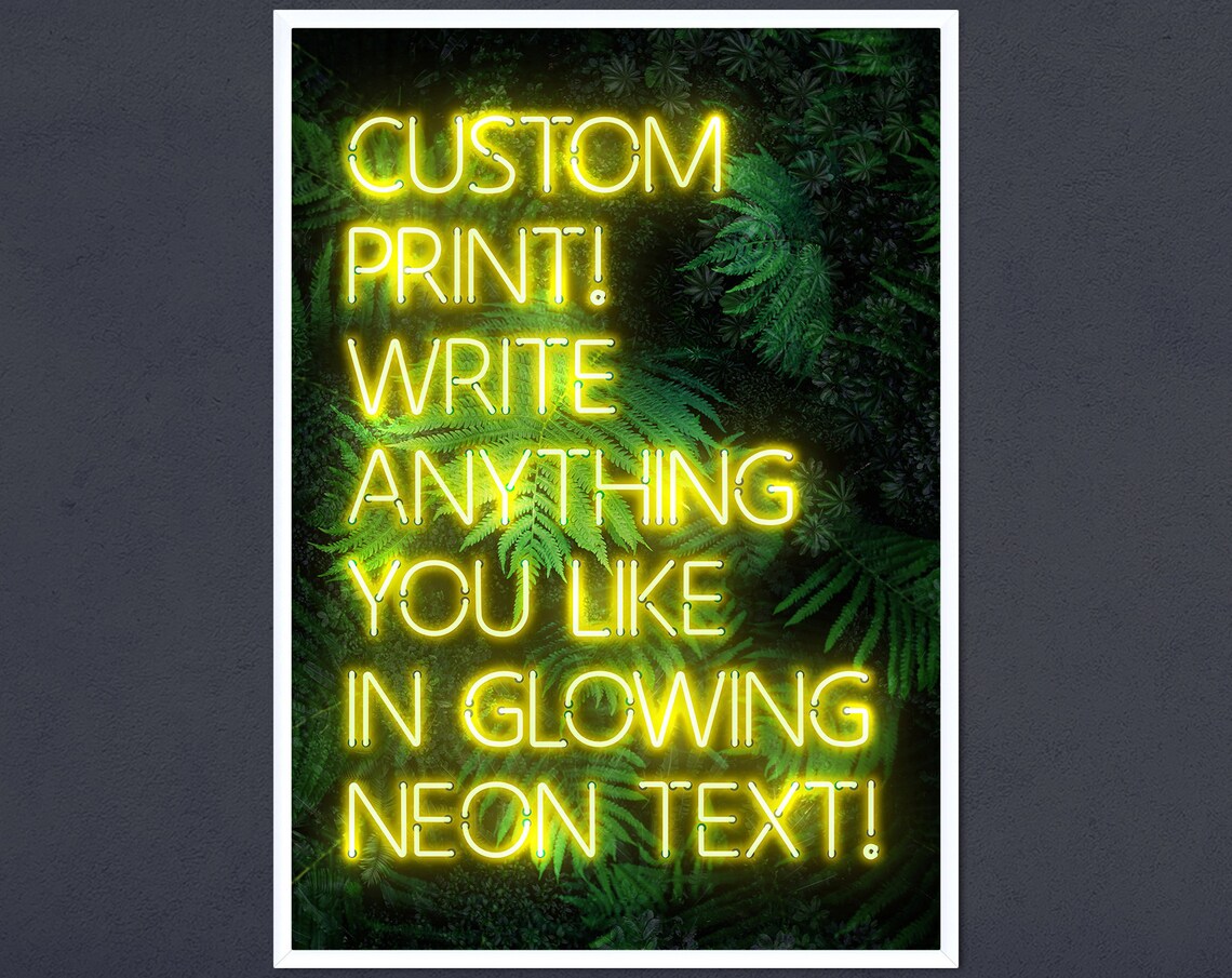 Personalised Yellow Neon Art Print, Quote Print, Custom Floral Art ...
