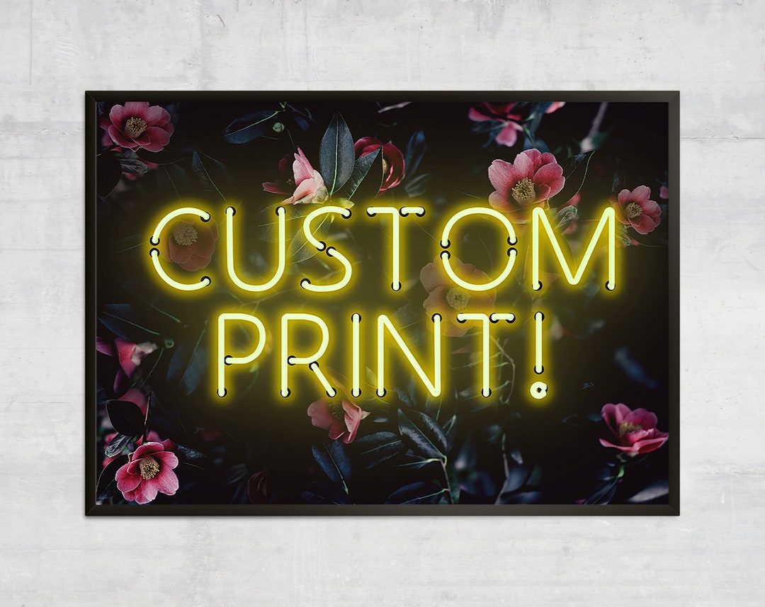 Personalised Yellow Neon Art Print, Quote Print, Botanical Art Print ...