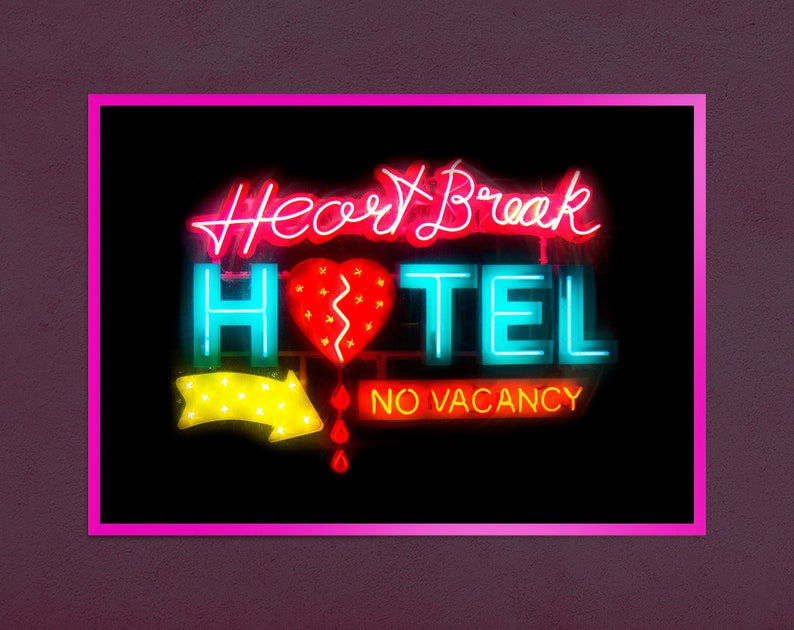 Heart Break Hotel Neon Print – Vintage Style Neon, Las Vegas Neon Art ...