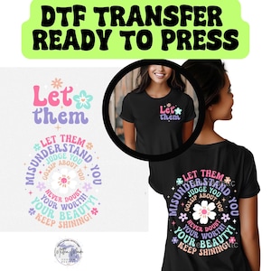 Let Them DTF Transfer | Ready to Press | Heat Transfer | Inspiration ...