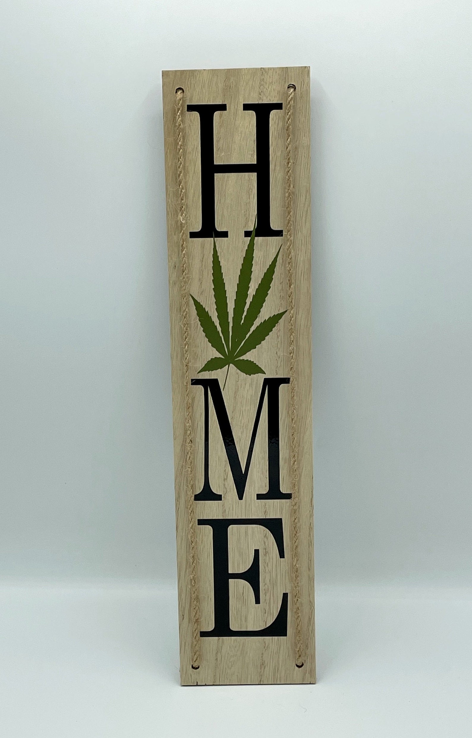 HOME WEED HOME Sign Marijuana Signs Marijuana Decor | Etsy