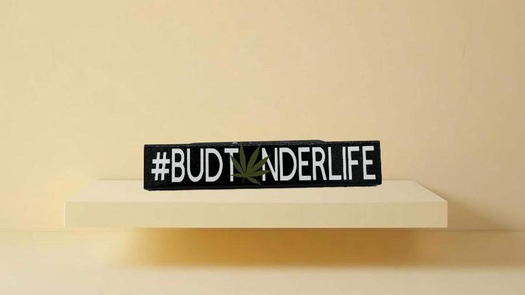 Budtender Life Wood Sign, Cannabis Art, Weed Shelf Sitter, Dispensary ...