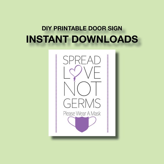 Spread Love Not Germs Instant Download DIY Printable Sign for | Etsy