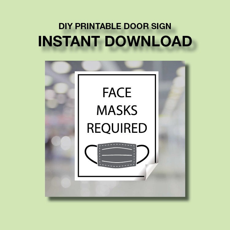 Face Masks Required Instant Download DIY Printable Door Sign COVID ...