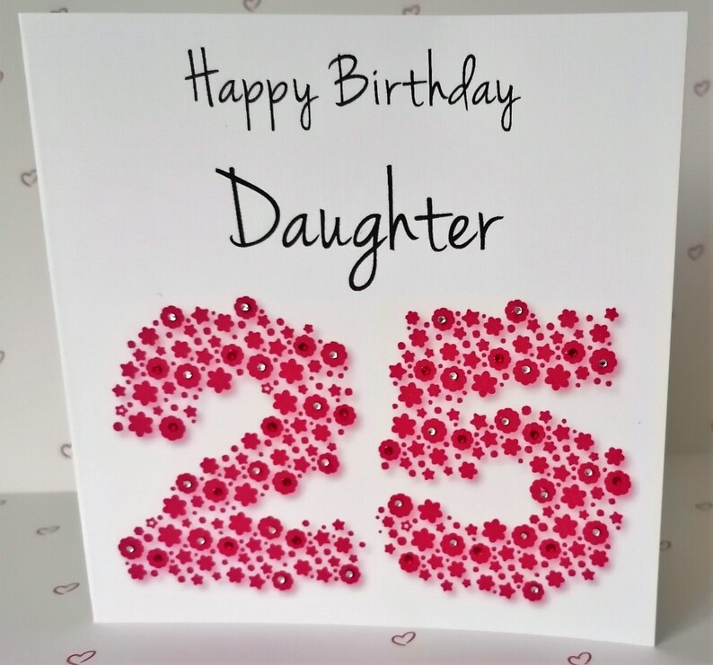 Happy Birthday Daughter 25 Card - Etsy