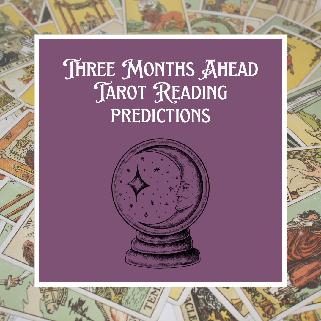 3 Months Ahead Tarot Reading Oracle Guidance - Etsy