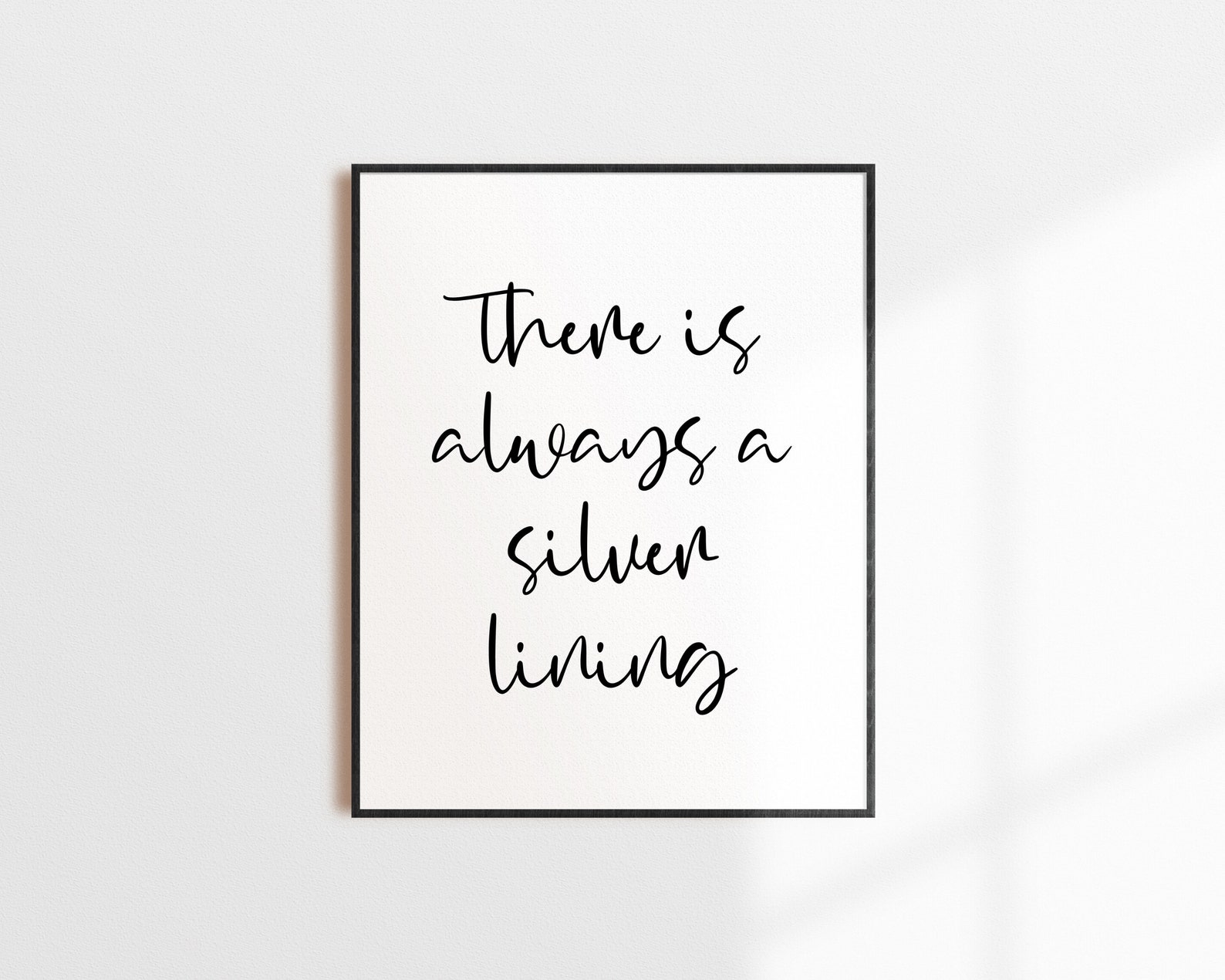 There Is Always a Silver Lining Quote Wall Decor Art Print | Etsy