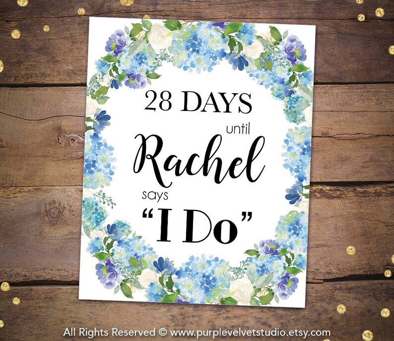 Printable Days Until I Do Sign Printable Blue Hydrangea - Etsy