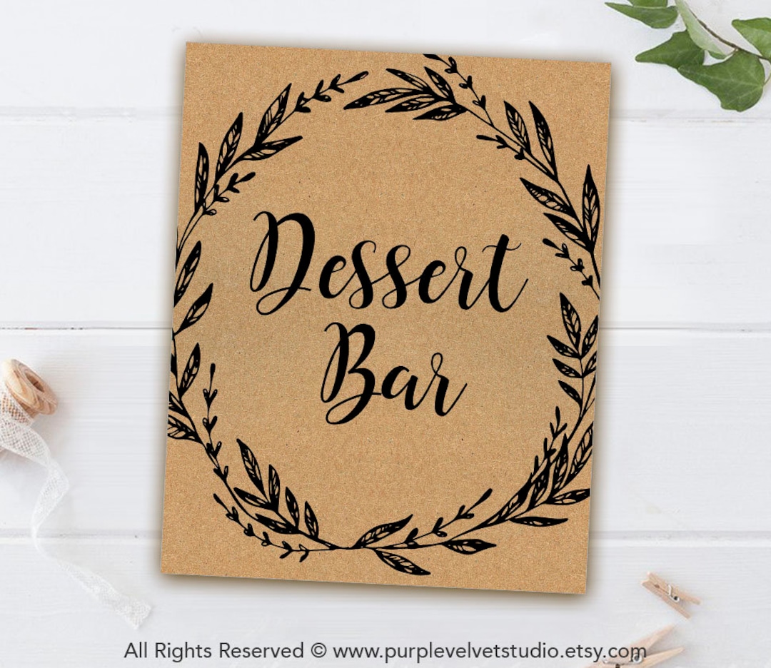 Printable Dessert Bar Sign, Treats Sign Rustic Party Signs Kraft Party ...