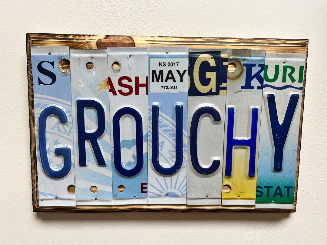 Grouchy License Plate Sign - Etsy