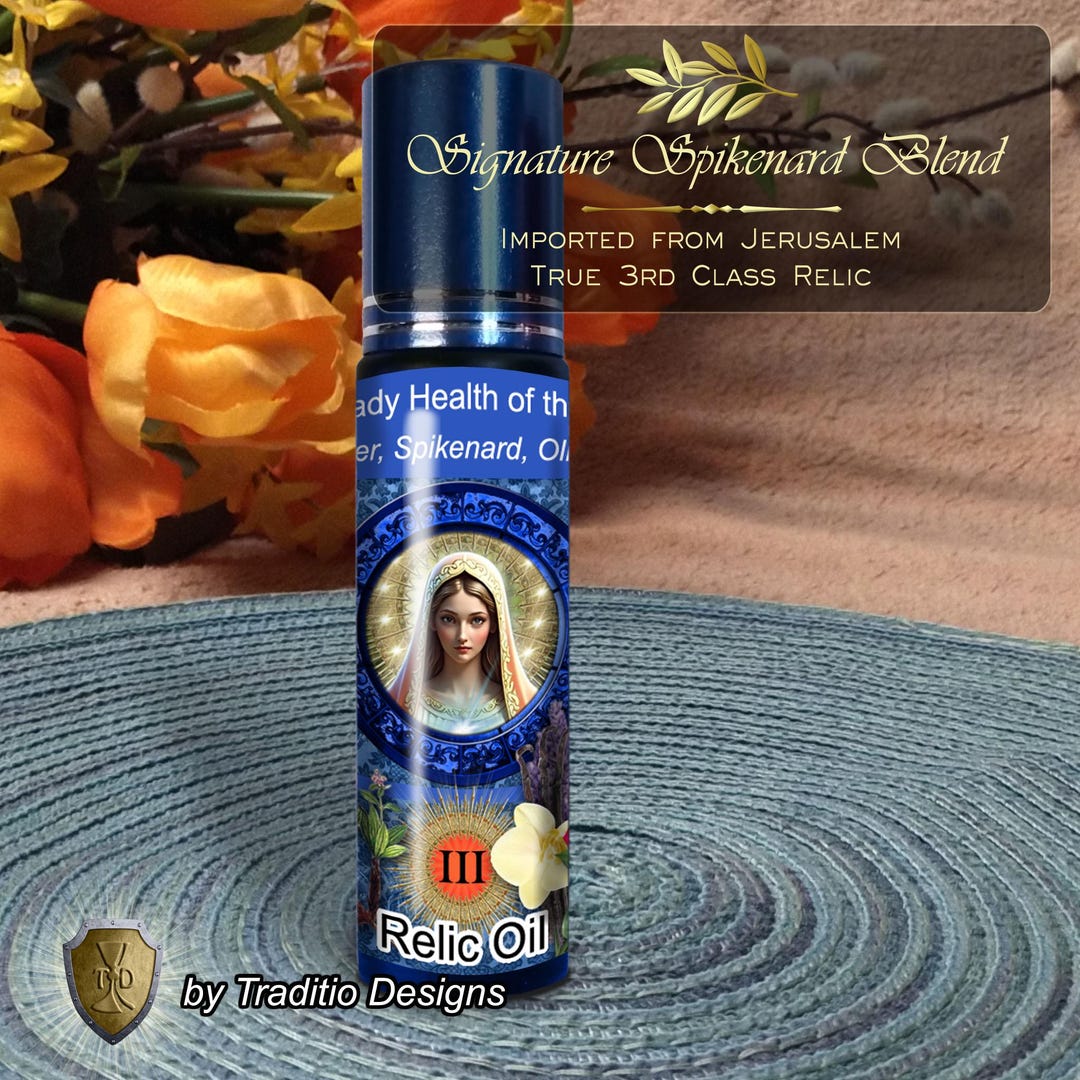 Our Lady Health of the Sick Relic Oil | Touched to 9 Relics of the ...